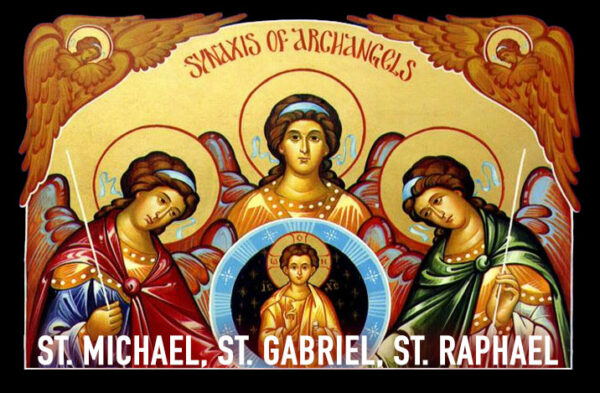 Feast of Saints Michael, Gabriel, and Raphael, Archangels